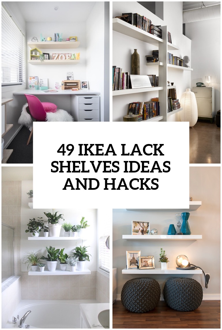 37 IKEA Lack Shelves Ideas And Hacks DigsDigs