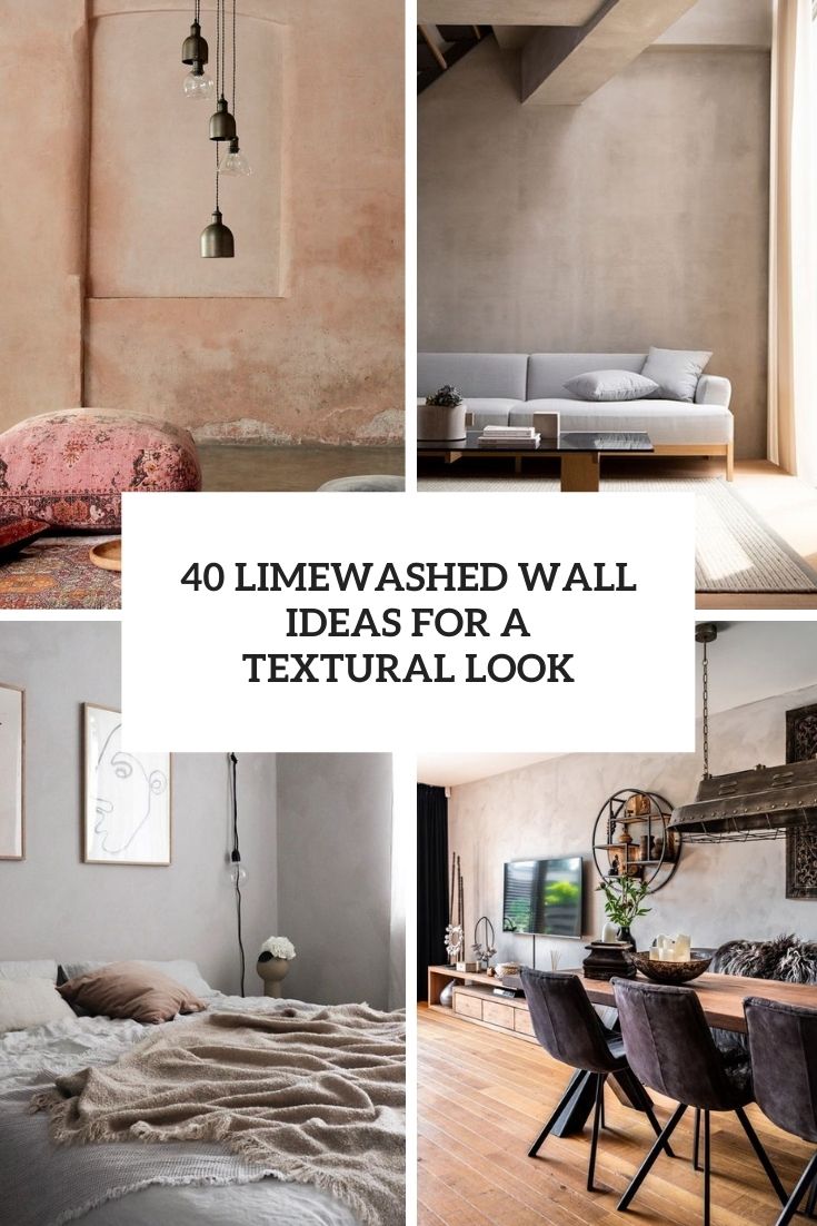 40 Limewashed Wall Ideas For A Textural Look - DigsDigs